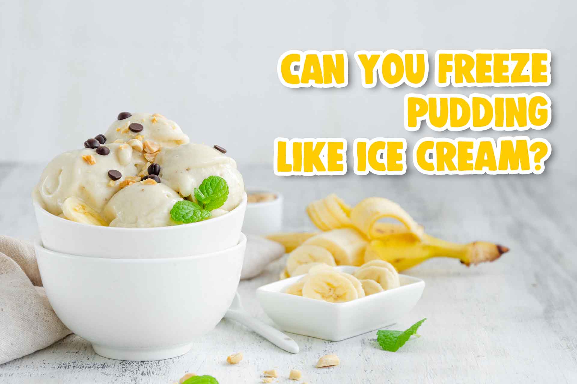 Can You Freeze Pudding Like Ice Cream? A Complete Guide - Billy Recipes